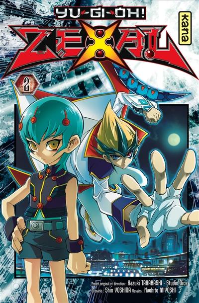 Livre : Yu-Gi-Oh ! Zexal. Vol. 2, Yu-Gi-Oh ! Zexal,, le livre de Kazuki ...