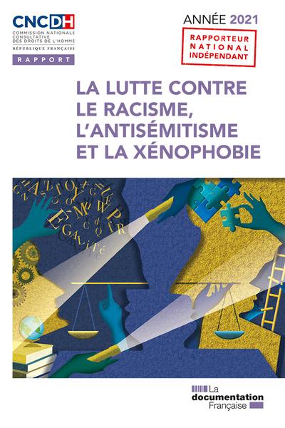 Livre : La lutte contre le racisme, l'antisémitisme et la xénophobie ...