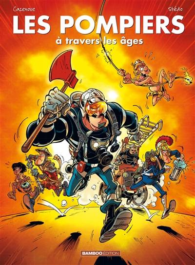Livre : Les pompiers à travers les âges, le livre de Christophe ...