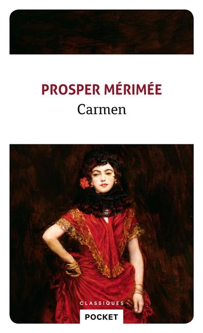 Livre : Carmen, le livre de Prosper Mérimée - Pocket - 9782266299039