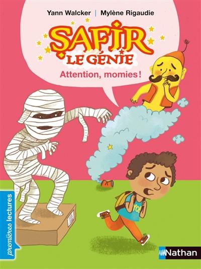Livre : Attention momies !, Safir le génie,, le livre de Yann Walcker ...