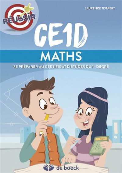 Livre : CE1D maths, 2e secondaire : se préparer au certificat d'études ...