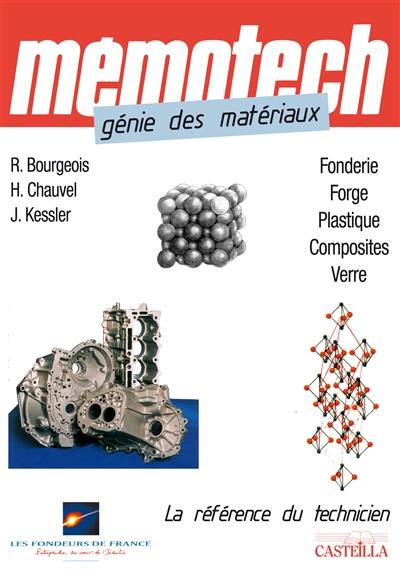 Livre : Mémotech génie des matériaux : BAC STI 2D, BTS, DUT, CPGE ...