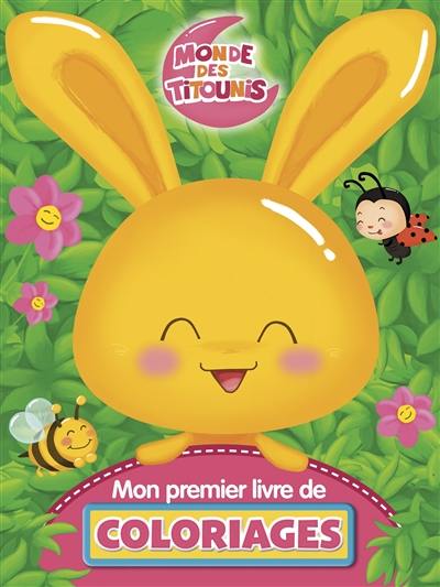 Livre : Monde des Titounis : mon premier livre de coloriages, le livre ...