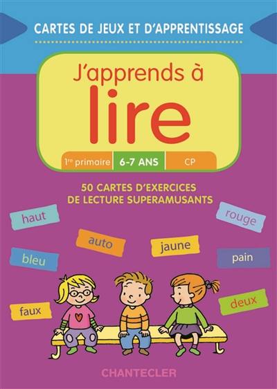 Livre : J'apprends à lire, 1re primaire, 6-7 ans, CP : 50 cartes d ...