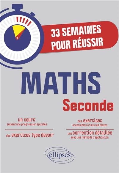 Livre : Maths seconde : 33 semaines pour réussir, le livre de Julien ...