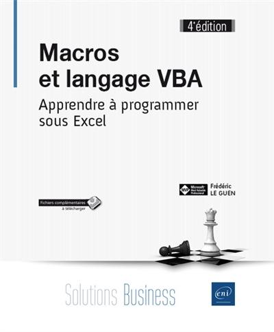 Livre : Macros et langage VBA : apprendre à programmer sous Excel, le livre de Frédéric Le Guen ...