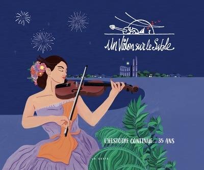 Livre : Un violon sur le sable : l'histoire continue... 35 ans - La ...