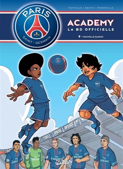 Livre : Nouvelle saison, Paris Saint-Germain Academy : la BD officielle ...