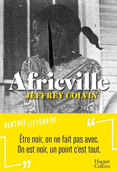 Livre : Africville, le livre de Jeffrey Colvin - HarperCollins ...