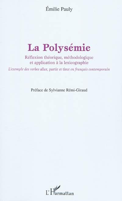 Livre : La polysémie : réflexion théorique, méthodologique et ...