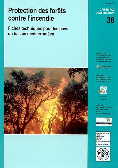 Livre : Protection des forêts contre l'incendie : fiches techniques ...