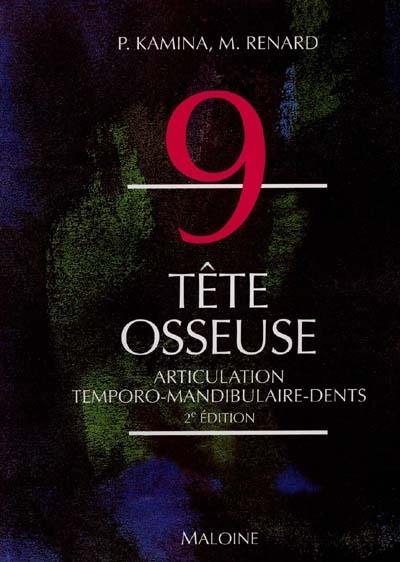 Livre : Tête osseuse, Anatomie : introduction à la clinique,, le livre ...