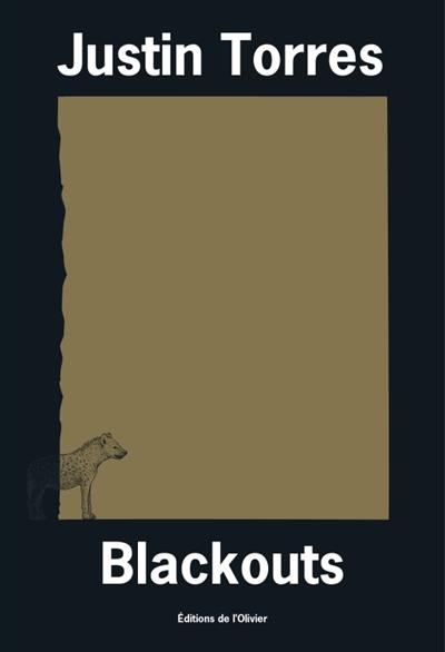 Livre : Blackouts, le livre de Justin Torres - Ed. de l'Olivier ...