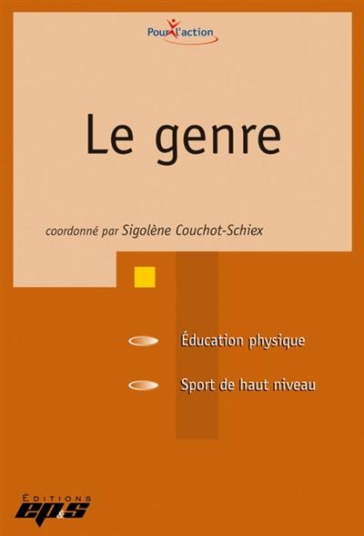 Livre : Le genre - Revue EPS - 9782867134869
