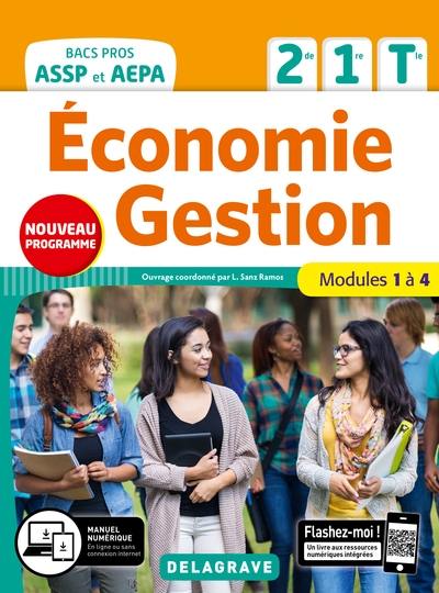 Livre : Economie, gestion 2de, 1re, terminale bacs pros ASSP et AEPA : modules 1 à 4 : nouveau ...