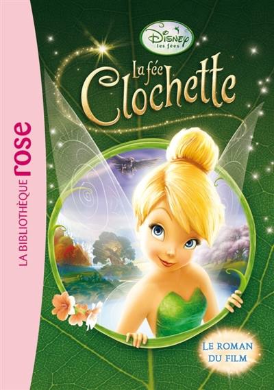 Livre : La fée Clochette, La fée Clochette,, le livre de Walt Disney ...