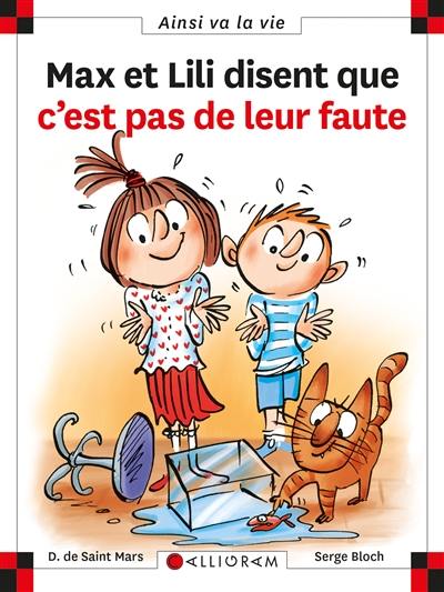 Livre : Max et Lili disent que c’est pas de leur faute, le livre de ...